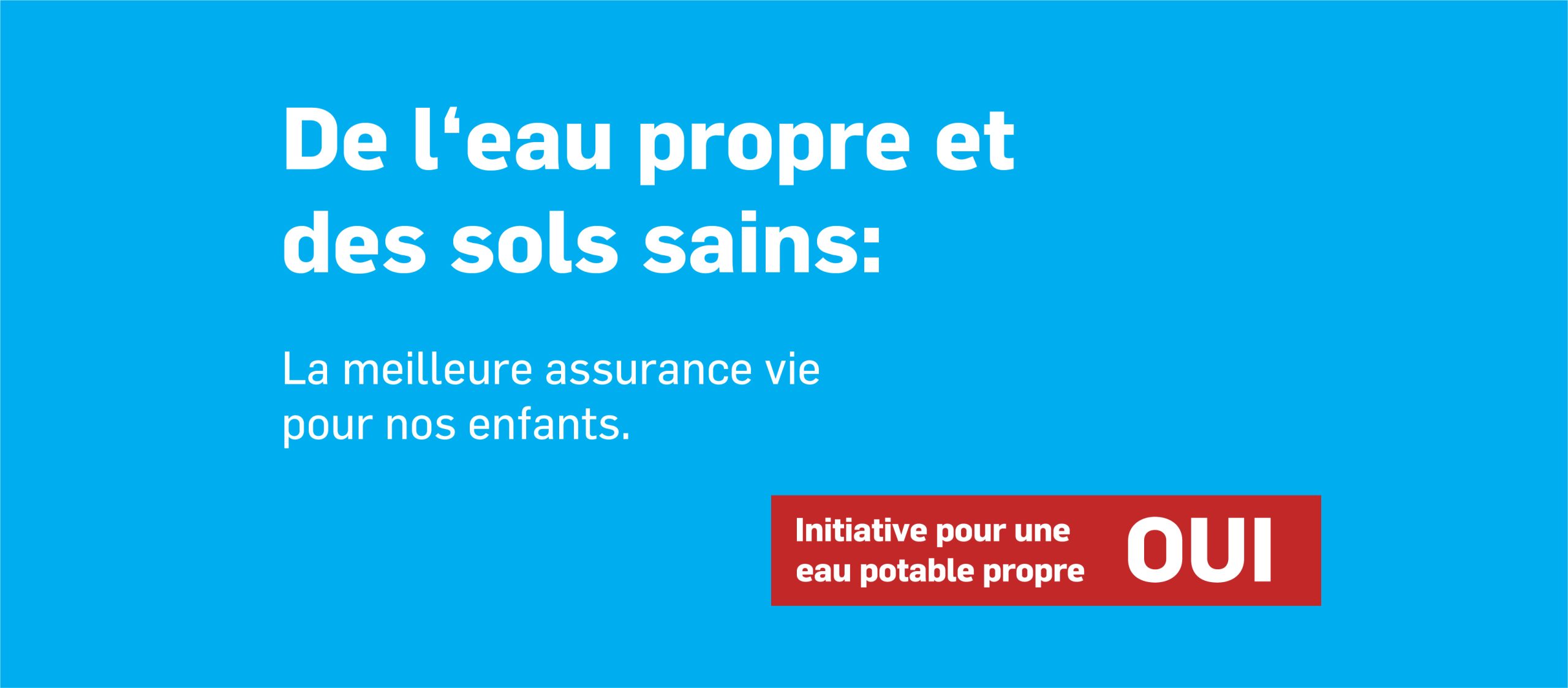 Oui à l'initiative pour une eau potable propre - PS Suisse